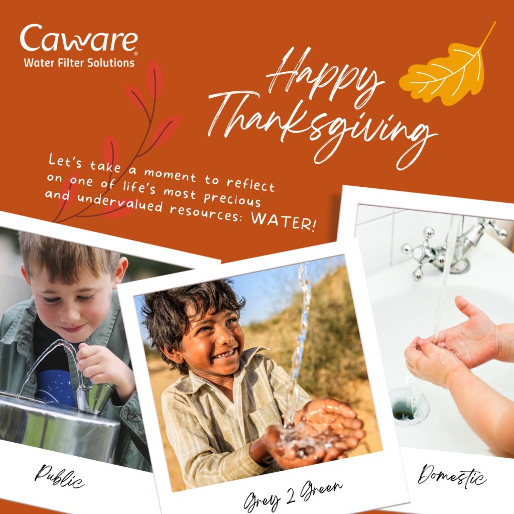 🌊 This Thanksgiving, Let’s Be Grateful for Water! 🌊 - Caware